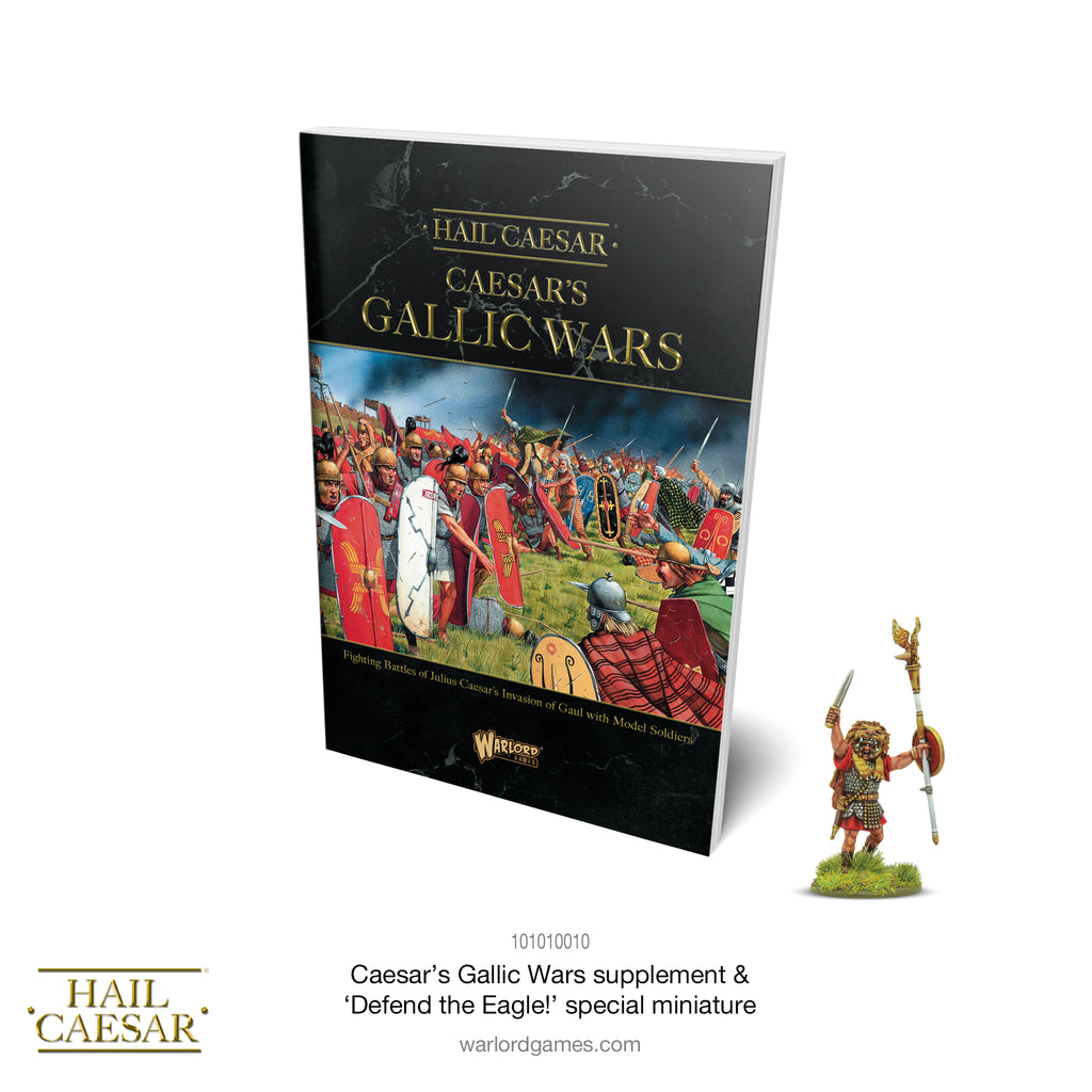 Caesar's Gallic Wars - Hail Caesar supplement & Defend the Eagle! spec ...